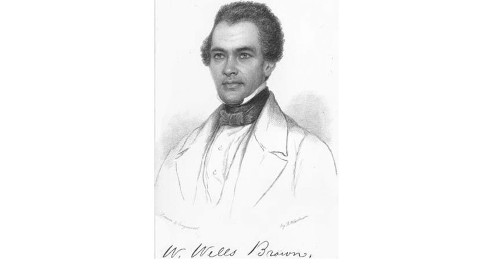 William Wells Brown, Personifying the American Dream – BlackPressUSA