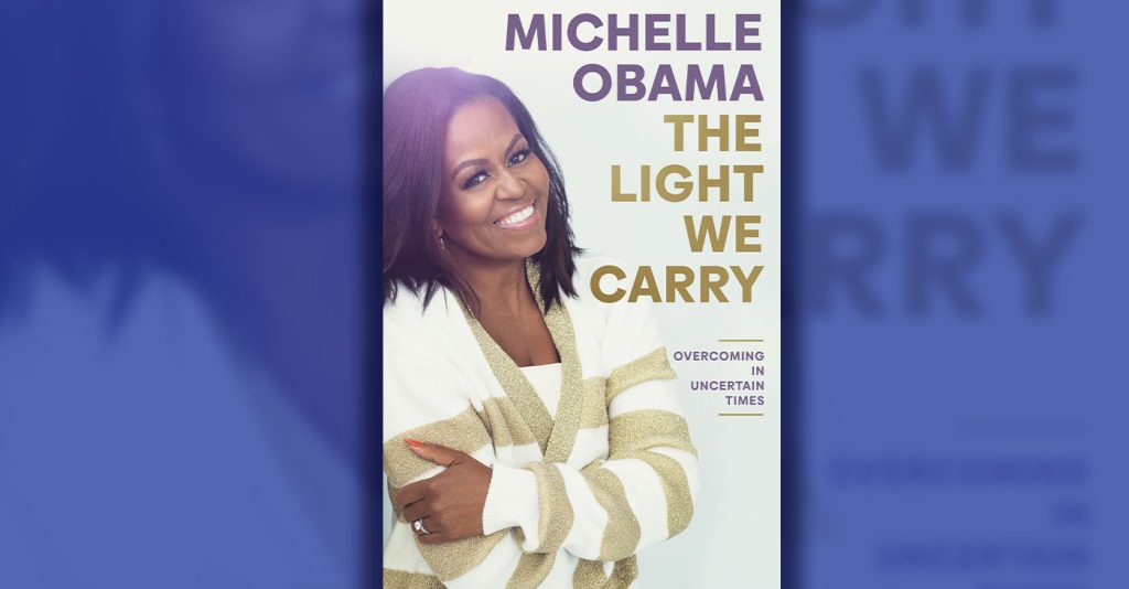 Michelle Obama’s New Book Gives Advice on Managing Difficult Times ...