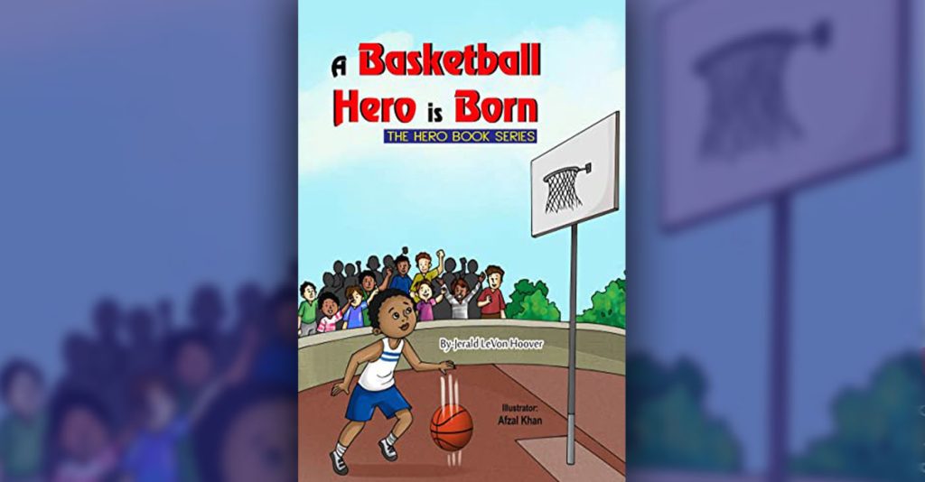 BOOKS: Jerald LeVon Hoover Blends a Love of Sport & Friendship into New ...