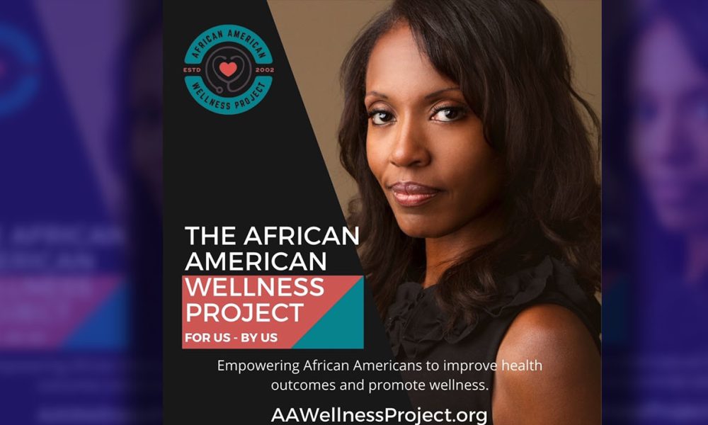 The African American Wellness Project is Continuing to Empower African ...